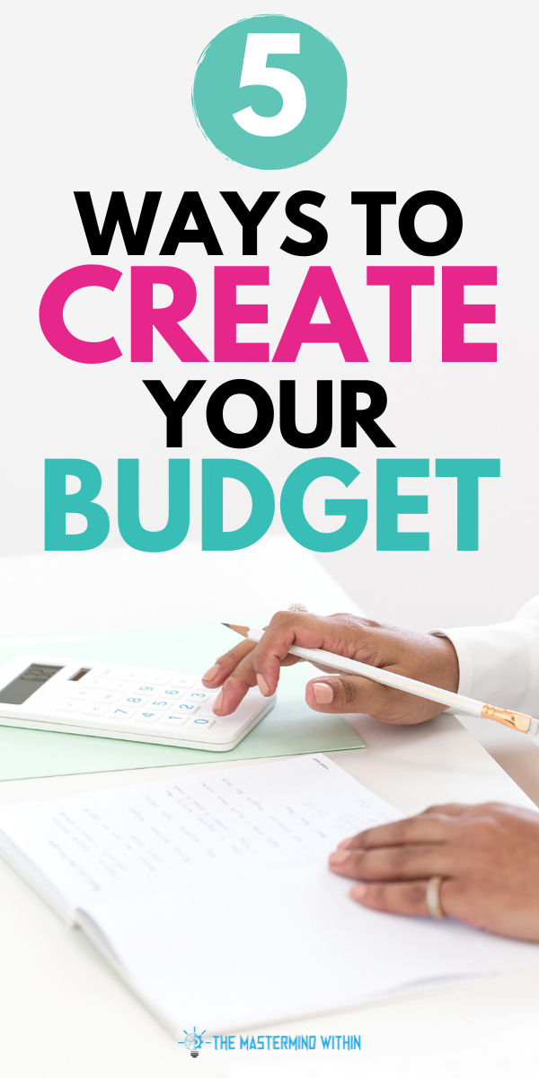 How to Create a Budget and Save Money in 2022